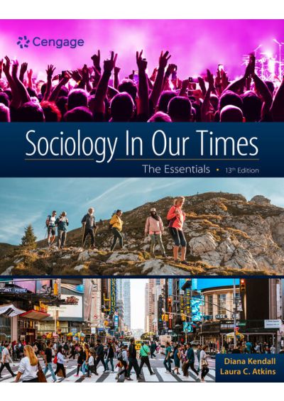 Sociology in Our Times: The Essentials, Cengage eBook, 12 Months Digital Access